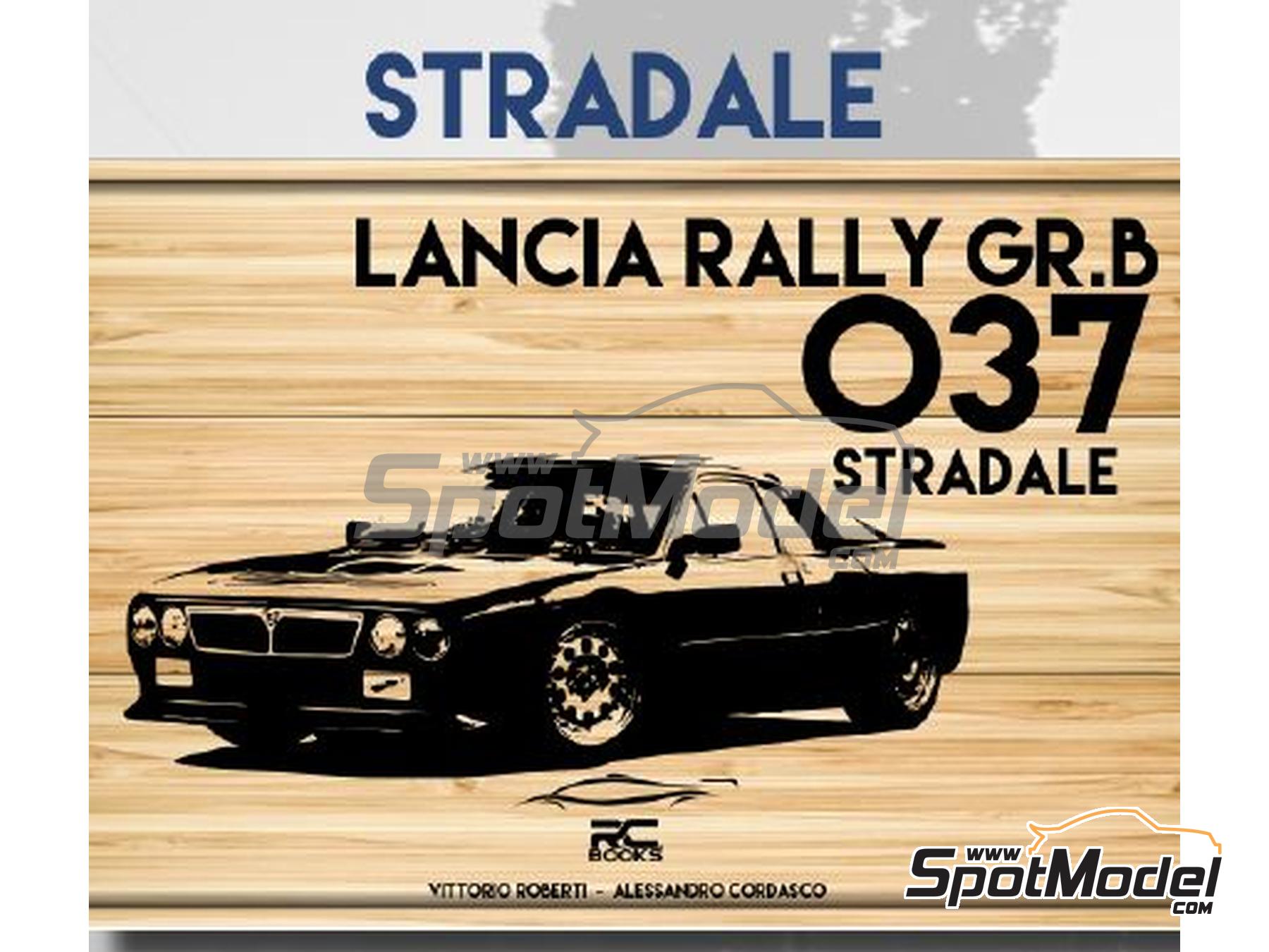 RC Books RCBOOK-10-STRADALE: Book Lancia Rally 037 Group B Owner's ...